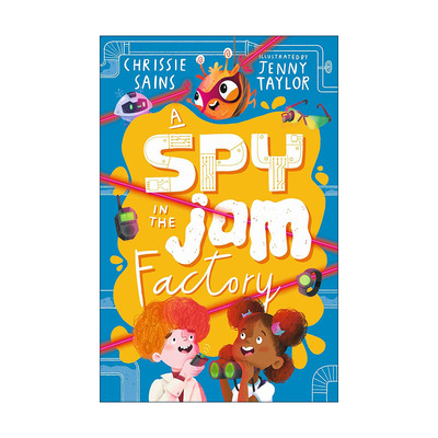 英文原版 A Spy in the Jam Factory 果酱工厂里的间谍 儿童幽默搞笑章节桥梁书 英文版 进口英语原版书籍