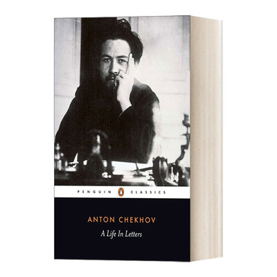 英文原版小说 A Life in Letters Penguin Classics 书信中的人生 契诃夫书信集 Anton Chekhov 英文版 进口英语原版书籍