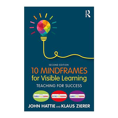 英文原版 10 Mindframes for Visible Learning 可见的学习 卓越教师需采取的十种心智框架 第2版 英文版 进口英语原版书籍