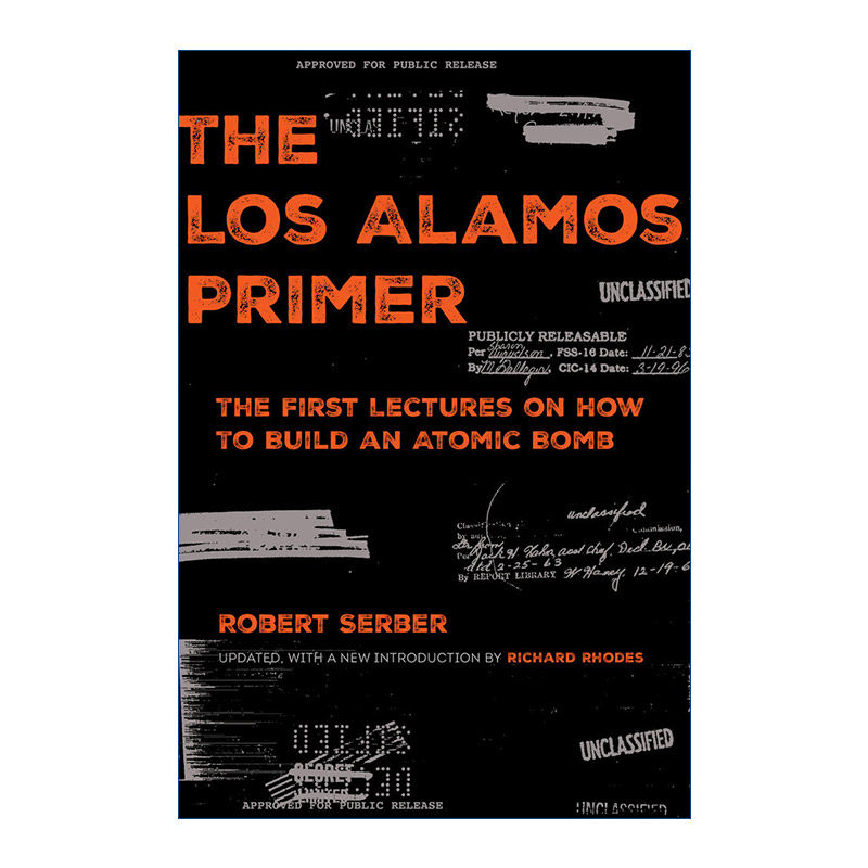 英文原版 Los Alamos Primer 洛斯阿拉莫斯入门 历史 Robert Serber 英文版 进口英语原版书籍_虎窝淘