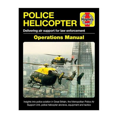 英文原版 Police Helicopter Operations Manual 英国警用直升机操作指南手册 精装 英文版 进口英语原版书籍