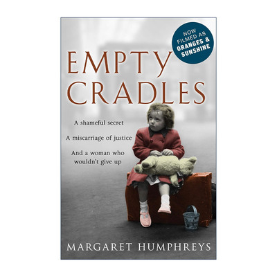 英文原版 Empty Cradles Oranges and Sunshine 空摇篮 英国跨国儿童贩卖丑闻 电影橙子与阳光原著 英文版 进口英语原版书籍