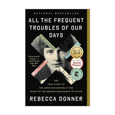 英文原版 All the Frequent Troubles of Our Days 我们生活中常见的烦恼 美国国家书评人协会奖 英文版 进口英语原版书籍