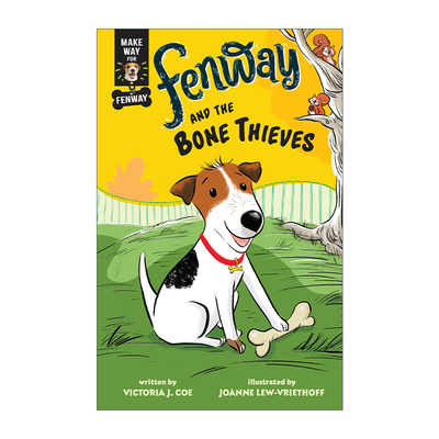 英文原版 Fenway and the Bone Thieves Make Way for Fenway 01 给芬威让路 系列01 芬威与偷骨贼 儿童章节桥梁故事书 进口书籍