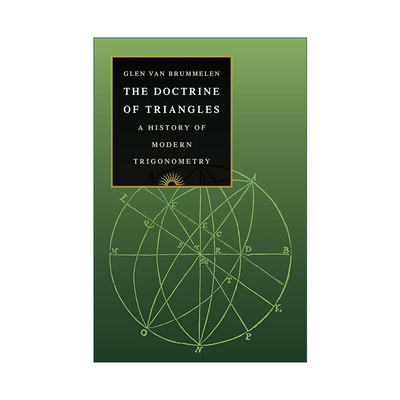 英文原版 The Doctrine of Triangles 三角论 现代三角学史 数学推理 Glen Van Brummelen 精装 英文版 进口英语原版书籍