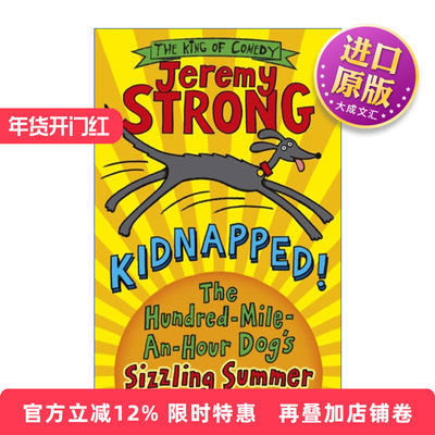 英文原版 Kidnapped The Hundred-Mile-an-Hour Dog's Sizzling Summer 时速一百英里的狗7 儿童幽默小说 英文版 进口英语原版书籍