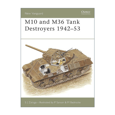 英文原版 M10 and M36 Tank Destroyers 1942–53 二战美国M10/M36坦克歼击车 先锋武器系列 英文版 进口英语原版书籍