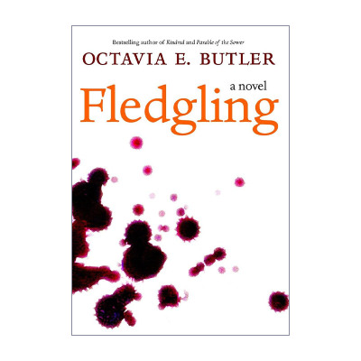 英文原版 Fledgling 雏鸟 星云奖 雨果奖得主Octavia Butler奥克塔维娅·巴特勒 精装 英文版 进口英语原版书籍
