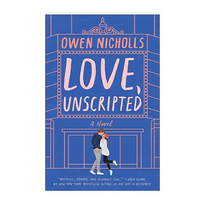英文原版 Love Unscripted 爱 无剧本 浪漫喜剧 Owen Nicholls 英文版 进口英语原版书籍