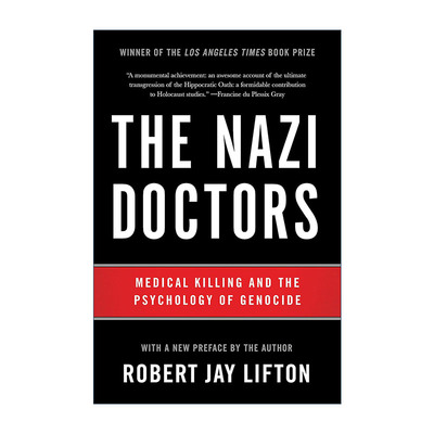 英文原版 The Nazi Doctors 纳粹医生 医学屠杀与种族灭绝心理学 英文版 进口英语原版书籍