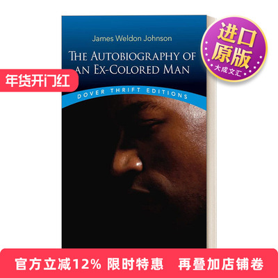 英文原版 The Autobiography of an Ex-Colored Man 一个前有色人种的自传 约翰逊 Dover Thrift Editions 英文版 进口英语原版书