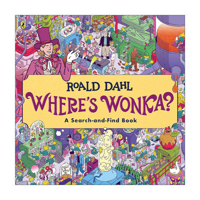 英文原版 Where's Wonka A Search-and-Find Book 找找旺卡在哪里 罗尔德·达尔系列故事活动书 查理与巧克力工厂进口英语原版书籍