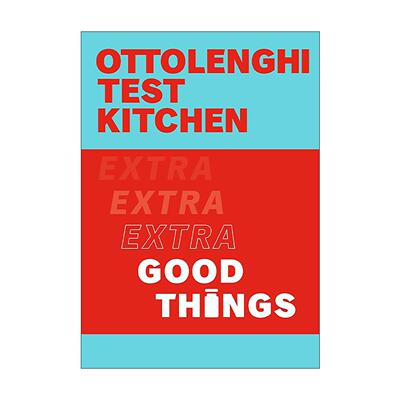 英文原版 Ottolenghi Test Kitchen Extra Good Things 美味加分项 提升日常料理质感 Yotam Ottolenghi食谱精装 素食烹饪 英文版