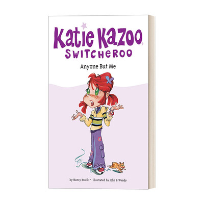 英文原版 Anyone but Me #1 Katie Kazoo  Switcheroo 凯蒂·卡祖系列1 女孩奇幻冒险主题章节桥梁书 Nancy Krulik  进口书籍