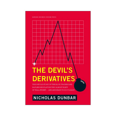 英文原版 Devil'S Derivatives 魔鬼衍生品 金融投资 哈佛商业评论 Nicholas Dunbar 精装 英文版 进口英语原版书籍