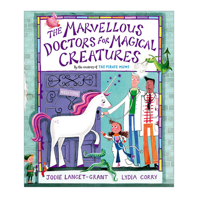 英文原版绘本 The Marvellous Doctors for Magical Creatures 牛津精品绘本 神奇生物医生 英文版 进口英语原版书籍