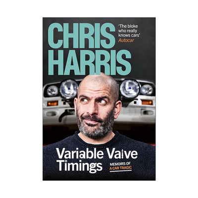 英文原版 Variable Valve Timings 可变气门正时 TopGear主持人克里斯·哈里斯的汽车生涯 精装 英文版 进口英语原版书籍