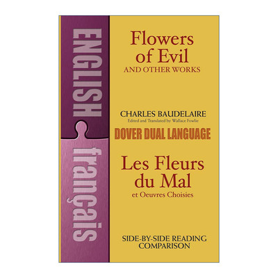 英文原版 Flowers of Evil and Other Works Les Fleurs du Mal et Oeuvres Choisies 恶之花与其他作品 英法双语版