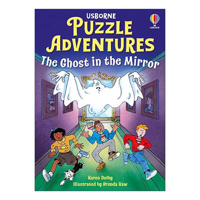英文原版 Usborne Puzzle Adventures The Ghost in the Mirror 解谜冒险书 镜中幽灵 尤斯伯恩儿童推理探险益智游戏 全彩插图