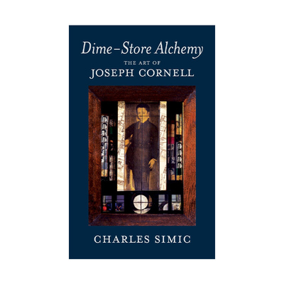 英文原版 Dime-Store Alchemy New York Review Books Classics 小店炼金术 散文集 Charles Simic 英文版 进口英语原版书籍