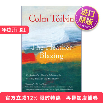 英文原版小说 The Heather Blazing 灿烂的石南花 科尔姆托宾 1993年英国作家协会安可奖 英文版 进口英语原版书籍