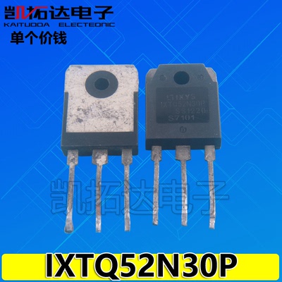 【凯拓达电子】原装进口拆机 IXTQ52N30P MOS场效应管 52A300V