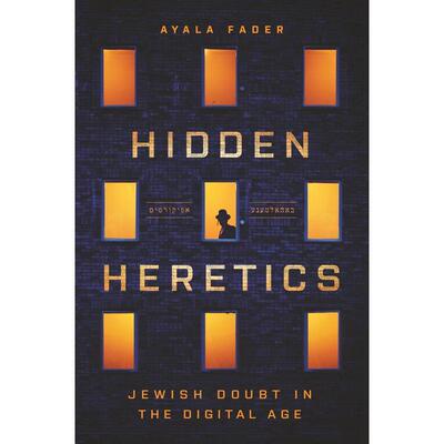 预售 Hidden Heretics隐藏的异端：数字时代的犹太怀疑