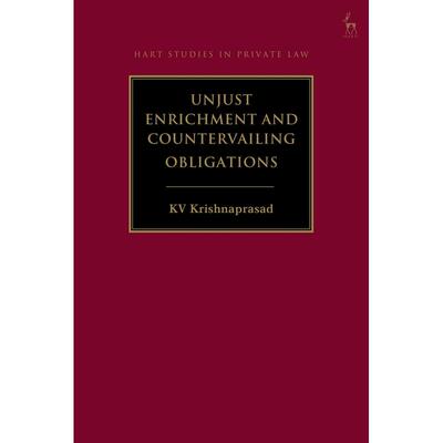 预售 Unjust Enrichment and Countervailing Obligations英文原版 Bloomsbury