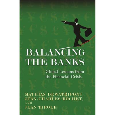 预售 Balancing the Banks银行结算：全球金融危机的教训