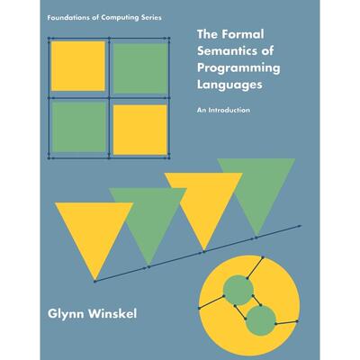 The Formal Semantics of Programming Languages企鹅兰登 英文原版