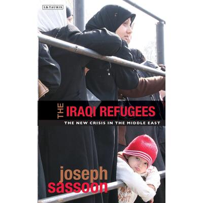 预售 The Iraqi Refugees英文原版 Bloomsbury
