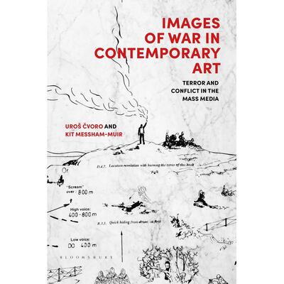 预售 Images of War in Contemporary Art英文原版 Bloomsbury