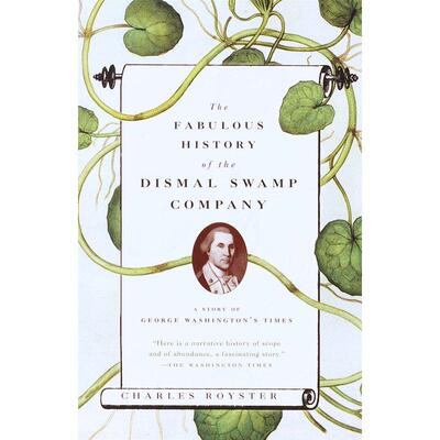 The Fabulous History of the Dismal Swamp Company企鹅兰登 英文原版