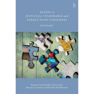 预售 Access to Justice for Vulnerable and Energy-Poor Consumers英文原版 Bloomsbury