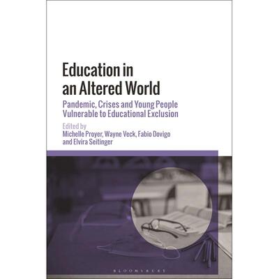 预售 Education in an Altered World英文原版 Bloomsbury