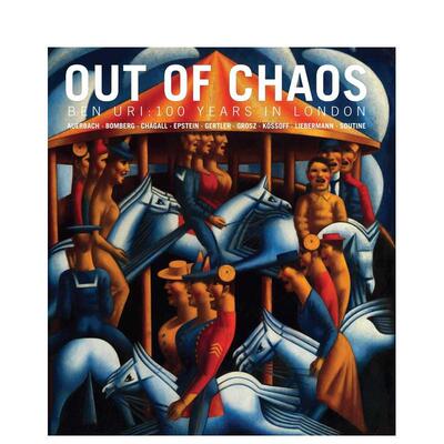 【预售】走出混沌：本·乌里：伦敦百年 Out of Chaos 英文进口原版艺术画册画集外文图书Sarah MacDougall Rachel Dickson