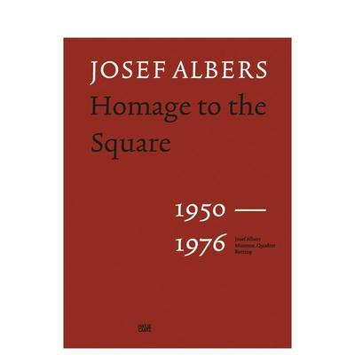 【预售】【翰德原版】Josef Albers : Homage to the Square 1950–1976，约瑟夫·阿尔伯斯：Liesbrock 艺术工作室 Hatje Cantz