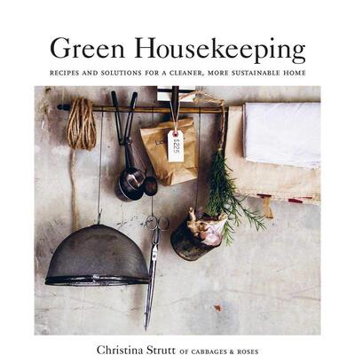 【预售】Green Housekeeping，绿色家政:可持续性家庭方案 英文原版图书籍进口正版 Christina Strutt 生活图书