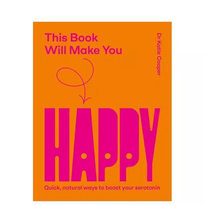 How to Boost Your Serotonin这本书会给你能量：每日提升血清素/每日提升多巴胺英文进口原版图书This Book Will Give You Energy