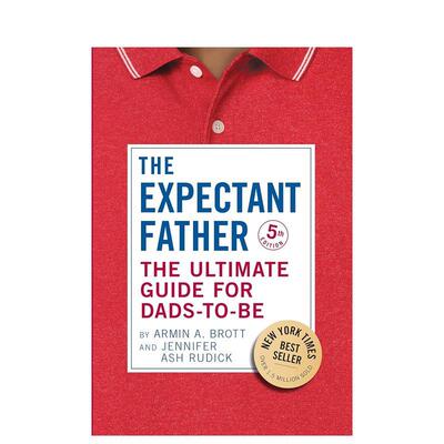 【预售】准爸爸指南（平装） The Expectant Father 英文进口原版生活图书Armin A. Brott外文正版
