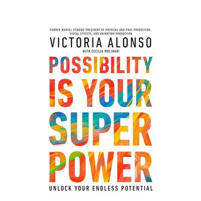 【预售】可能性就是你的超能力：释放你无限的潜能 Possibility Is Your Superpower 英文进口原版心灵励志图书 漫威影业执行制片