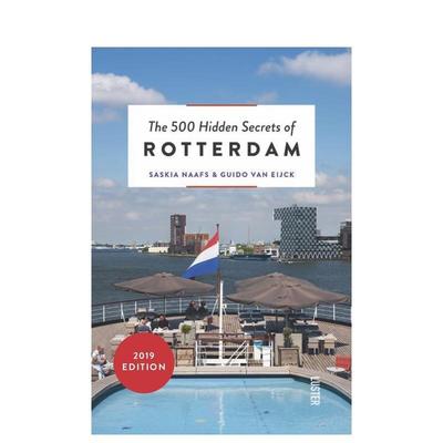 【现货】【500个隐藏秘密旅行指南】Rotterdam，鹿特丹 英文原版旅游攻略英文原版图书籍进口正版Saskia Naafs & Guido van Eijck