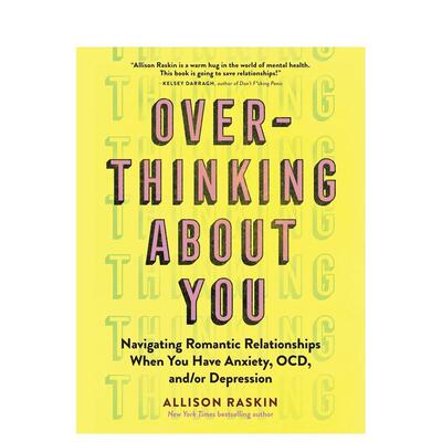 【现货】Overthinking About You，对你过度思考 英文原版图书籍进口正版 Allison Raskin 心灵/励志