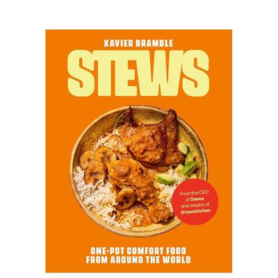 【预售】炖菜食谱 Stews 英文进口原版餐饮美食图书Xavier Bramble外文