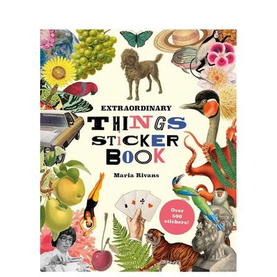 【现货】奇趣万物贴纸书 Extraordinary Things Sticker Book 英文进口原版贴纸书 创意图书Maria Rivans