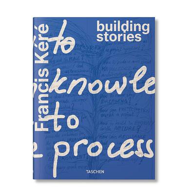 Francis Kéré. Building Stories弗朗西斯·凯雷：建筑叙事/斯维勒费恩英文进口原版建筑设计图书 普利兹克建筑奖得主系列图书