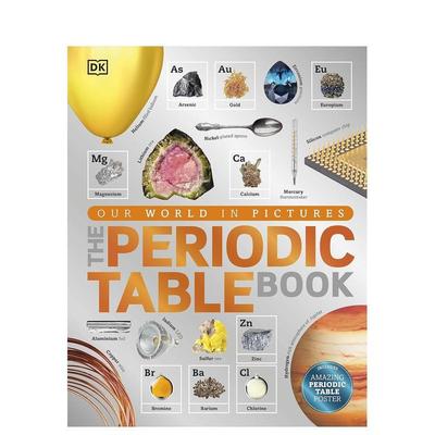 【现货】元素周期表 The Periodic Table Book 英文进口原版儿童绘本图书DK外文正版