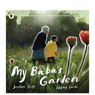 【预售】外婆的菜园（美版）My Baba’s Garden【国际安徒生奖插画奖Sydney Smith】英文儿童图书籍进口原版Neal Porter3-6岁
