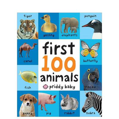 【预售】最先认识的100个动物First 100 Animals 英文进口原版儿童绘本图书 3-6岁 Priddy Books US 动物生态环保