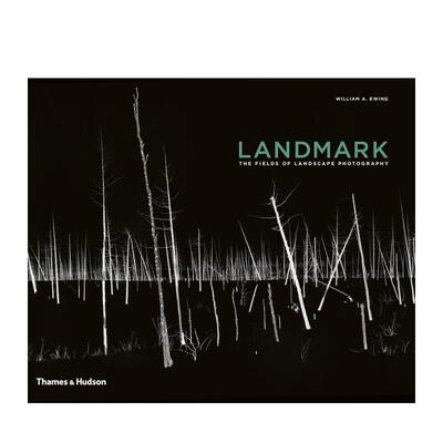 【现货】风景摄影的地域LANDMARK: THE FIELDS OF LANDSCAPE PHOTOGRAPHY英文进口原版摄影集外文图书